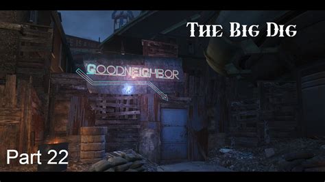 Fallout 4 Part 22 The Big Dig YouTube