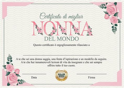 Certificato Miglior Nonna Del Mondo Attestato Diploma Per Compleanno O