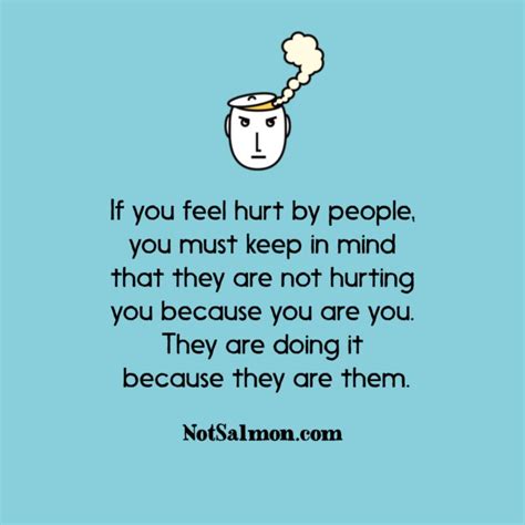 Quotes About Not Hurting PeopleS Feelings Trudi Hyacinth
