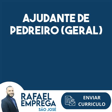 Ajudante De Pedreiro Geral São José Dos Campos Sp Emprega São