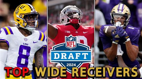 The 15 Best Wide Receivers In The 2024 NFL Draft YouTube