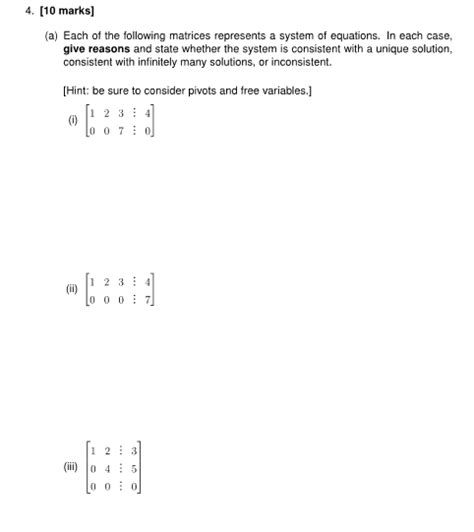 solved 4 [10 marks a each of the following matrices
