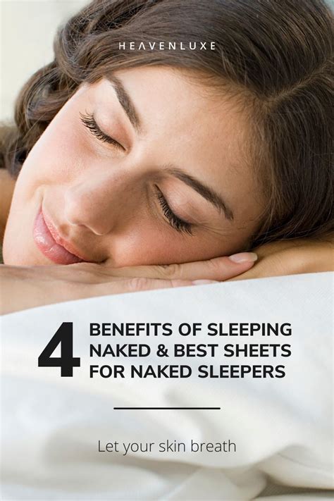 Benefits Of Sleeping Naked Best Sheets For Naked Sleepers Artofit