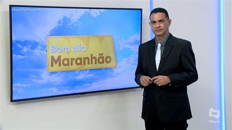 Edi O Veja A Edi O Completa Do Bom Dia Maranh O Desta