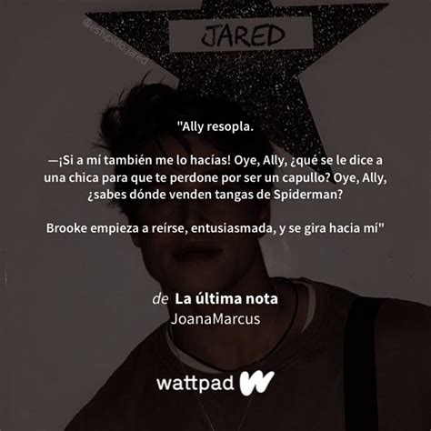 La última nota Extra IV Frases bonitas de libros Frases para
