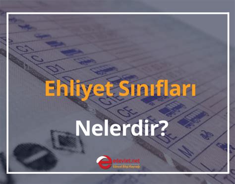 Ehliyet S N Flar Nelerdir Hangi Ehliyet S N F Hangi Ara Lar