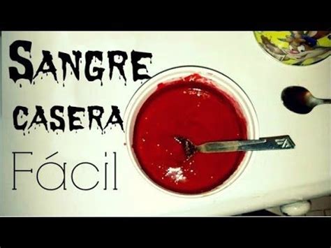 Como Hacer Sangre Falsa CASERA Sin Colorantes FACIL Sangre Falsa