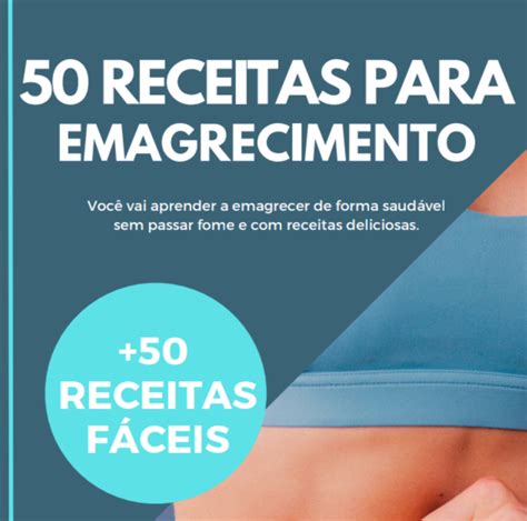 50 receitas para emagrecer em um mês Andrey Kaique bitencourt Neves