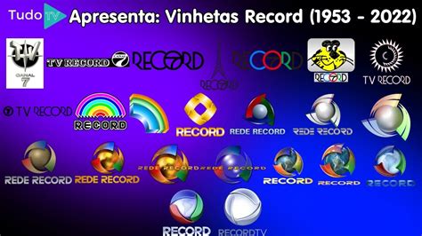 Cronologia 93 Vinhetas Rede Record 1953 2022 YouTube