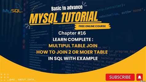 chapter 16 how to join multiple 2 or more table in sql with example mysql database youtube