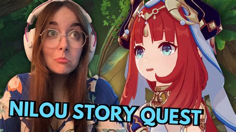 Is Nilou S Story Quest The Best One Nilou Story Quest Full