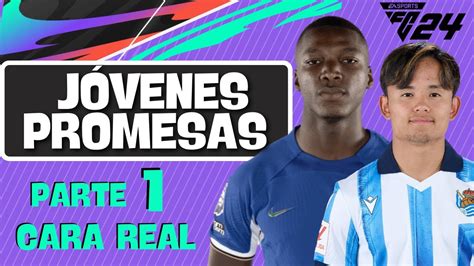 LAS MEJORES JOVENES PROMESAS CON CARA REAL FC 24 MODO CARRERA YouTube