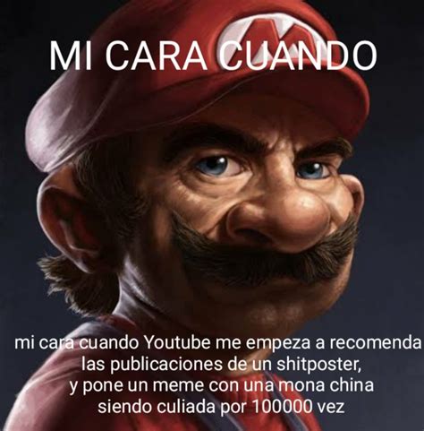 Mi Cara Cuando Meme Subido Por Mock X Memedroid