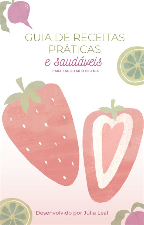 Guia De Receitas R Pidas Pr Ticas E Saud Veis Rodrigo Serr O Hotmart
