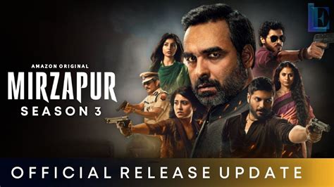 Mirzapur Season 3 Mirzapur Season 3 Release Date Mirzapur Season 3