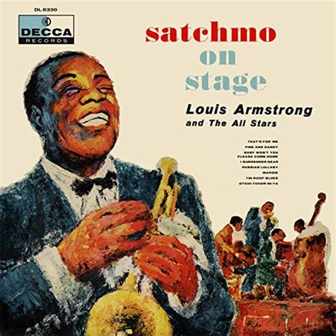 Amazon Music ルイアームストロングオールスターズのSatchmo On Stage Amazon co jp