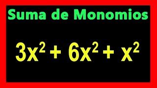 Suma De Monomios Como Sumar Monomios Doovi