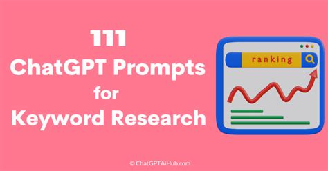 111 Awesome ChatGPT Prompts For Keyword Research Step Up Your Content