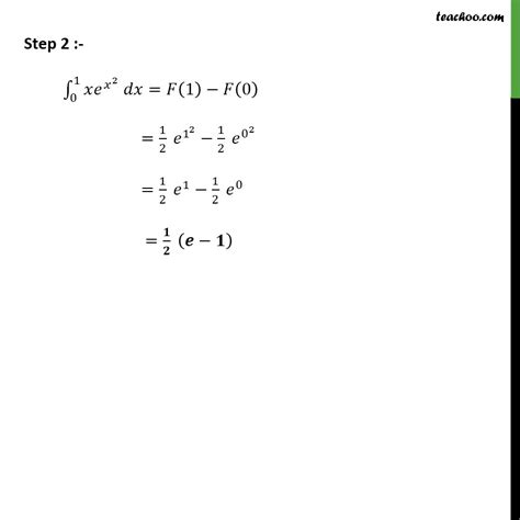 ex 7 9 15 direct integrate x ex 2 dx from 0 to 1 teachoo