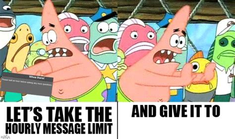 Image Push It Somewhere Else Patrick Know Your Meme