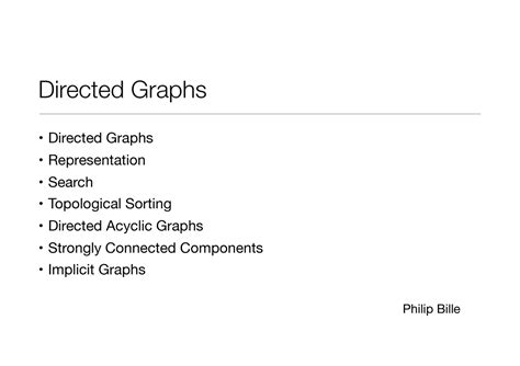 directed graphs notes philip bille directed graphs directed graphs representation search