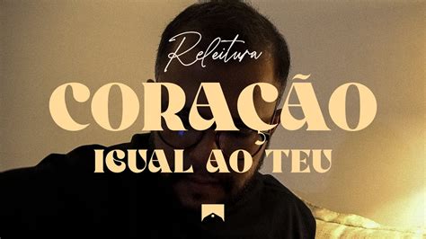 Diante do Trono Coração Igual ao Teu Acústico YouTube