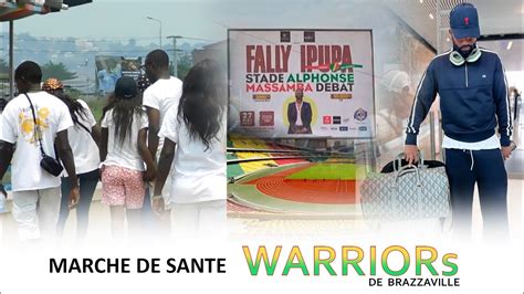 FALLY IPUPA NA BRAZZAVILLE BA WARRIORS BA SALA MOBANGUE NA MARCHE