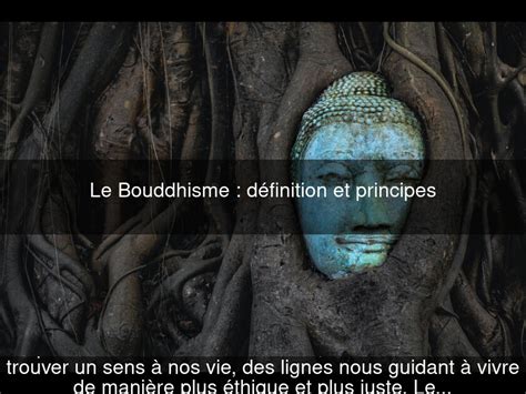 Le Bouddhisme définition et principes