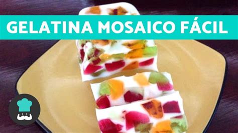 GELATINA de MOSAICO FÁCIL Receta de gelatina de mosaico con yogurt
