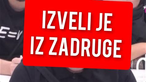 Izveli Je Iz Zadruge Svi U Nevidjenom Oku Youtube