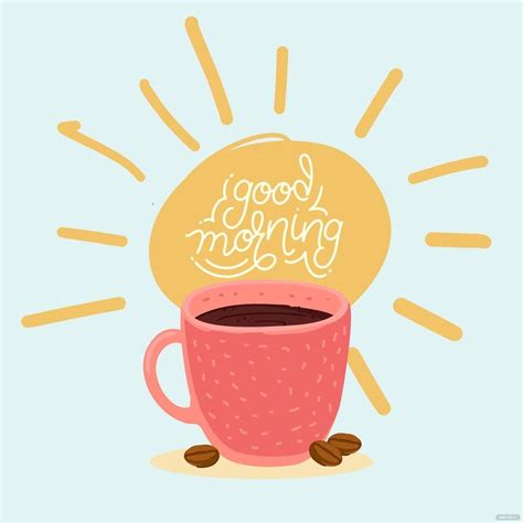 Good Morning Coffee Cup Vector In Illustrator SVG EPS PNG