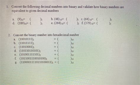 solved convert the following decimal numbers into binary and