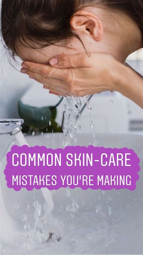 12 Of The Biggest Skin Care Mistakes You Re Making In Your 20s Skin