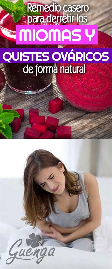 Remedio casero para derretir los miomas y quistes ováricos de forma