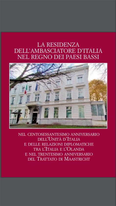 La Residenza Dellambasciatore Ditalia Nel Regno Dei Paesi Bassi Il