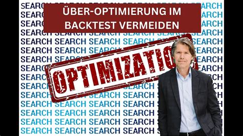 Überoptimierung von Trading Systemen alles was du dazu wissen musst