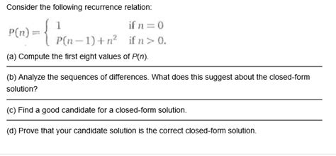 solved consider the following recurrence relation