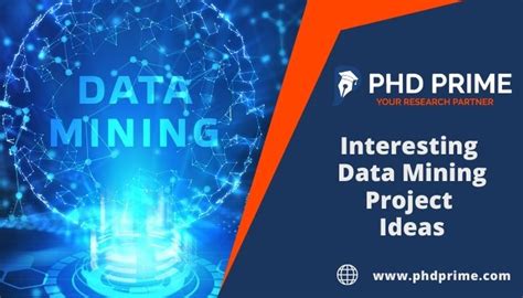 Top 10 Interesting Data Mining Project Ideas Novel Research Proposal