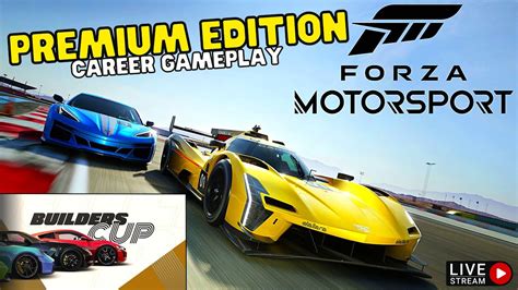 Forza Motorsport FULL GAME Career Mode Builders Cup Premium Edition