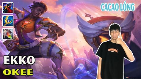 Cacao Lóng Liên Minh Huyền Thoại Ekko TFT Ekko hộ công tank siêu