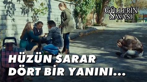 Mert in Dört Bir Yanını Saran Hüzün Güllerin Savaşı 18 Bölüm YouTube