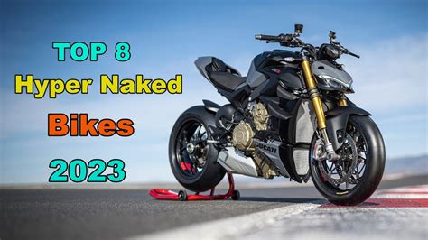 Top 8 Best Hyper Naked Bikes 2023 Top Speed And Price YouTube