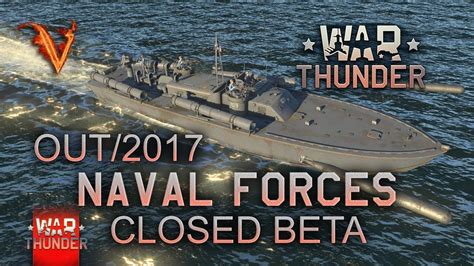 War Thunder Naval Forces Closed Beta Pt Br 16 10 2017 YouTube