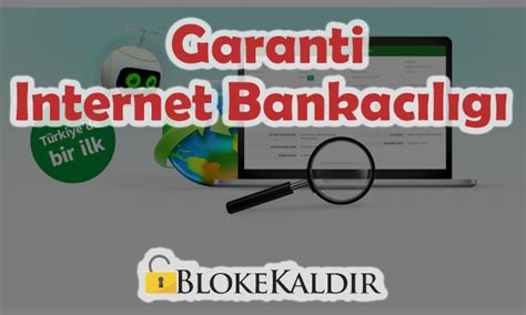 Nternet Bankac L Ve Mobil Bankac L K Neden Bloke Olur Nas L Kalkar