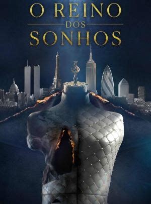 O Reino dos Sonhos Série 2022 AdoroCinema