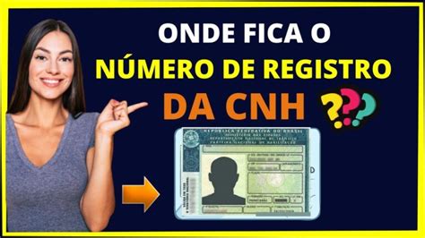 Localiza O Confira Onde Encontrar O N Mero Do Registro Da Cnh
