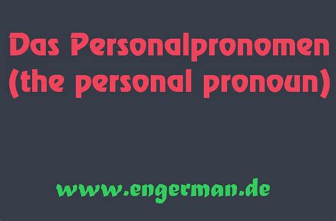 German A1 Grammar Exercises Das Personalpronomen The Personal