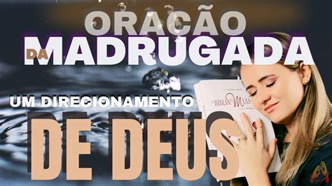 Ora O Um Direcionamento De Deus Miss Ivanilda Costa Youtube