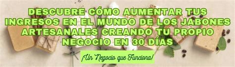Jabones Artesanales CURSOS DIGITALES EN LINEA