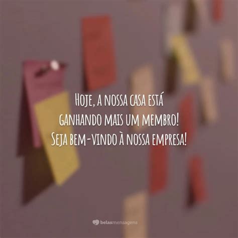 Frases De Boas Vindas Ao Trabalho Para Recepcionar Alegria